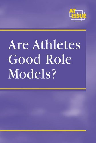 Amazon.com: Are Athletes Good Role Models? (At Issue Series - Opposing ...