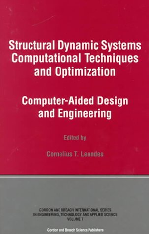 Structural Dynamic Systems Com: Computer Aided Design and Engineering ...