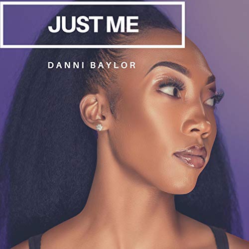 Play Just Me by Danni Baylor on Amazon Music
