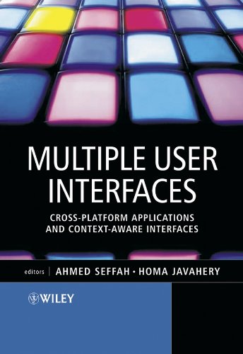 Multiple User Interfaces: Cross-Platform Applications and Context-Aware ...