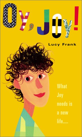 Amazon.com: Oy, Joy!: 9780689843181: Frank, Lucy: Books