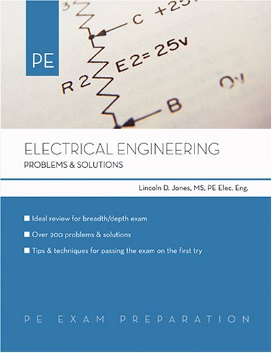 Electrical Engineering: Problems And Solutions: Jones, Lincoln D ...