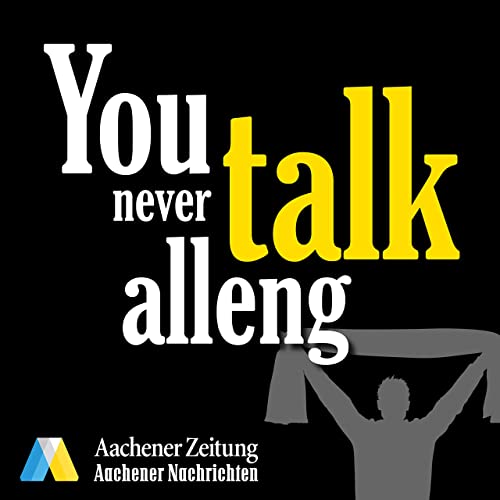 You never talk alleng : Aachener Zeitung: Amazon.in: Audible Books ...