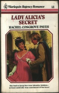 Lady Alicia'S Secret (Regency Category Romances): Rachel C. Payes ...