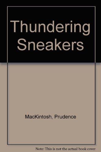 Thundering Sneakers: MacKintosh, Prudence: 9780553201857: Amazon.com: Books