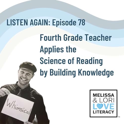 [LISTEN AGAIN] Ep. 78: Fourth Grade Teacher Applies the Science of ...