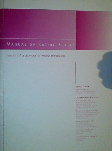 Manual of Rating Scales for the Assessment of Mood Disorders: Jean ...