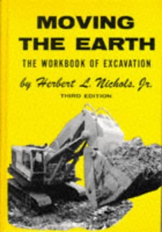 Moving the Earth: The Workbook of Excavation: 9780070464834: Amazon.com ...