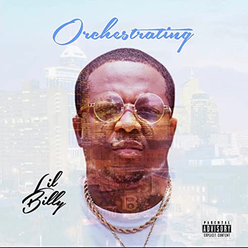 Play Orchestrating by Lil Billy on Amazon Music