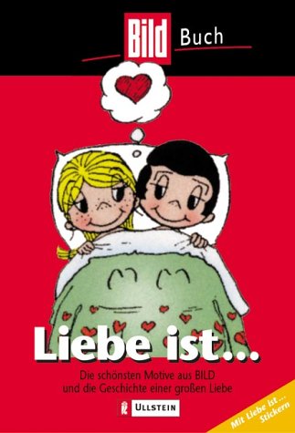 Amazon.com: Liebe ist...: 9783548420516: Blatt, Stefan: Books