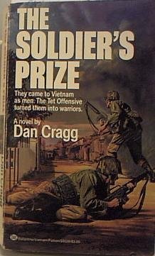The Soldier's Prize: Cragg, Dan: 9780345335265: Amazon.com: Books