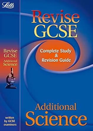 Additional Science: Complete Study and Revision Guide (2012 Exams Only ...