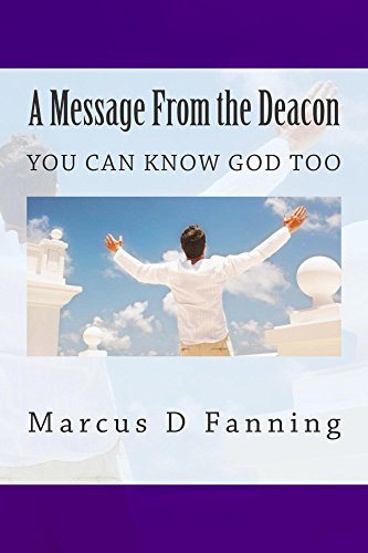 A Message From the Deacon - Kindle edition by Fanning, Marcus. Religion ...