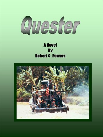 Quester: Powers, Robert C.: 9781891929410: Amazon.com: Books