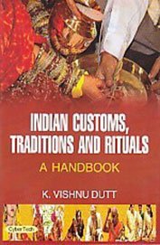 Buy Indian Customs Traditions and Rituals: A Handbook Book Online at ...