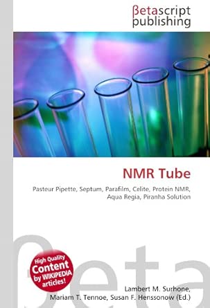 NMR Tube: Pasteur Pipette, Septum, Parafilm, Celite, Protein NMR, Aqua ...