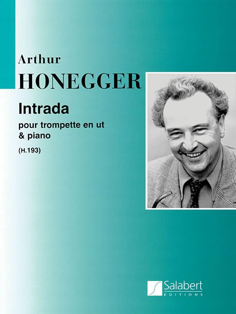 Amazon.com: Intrada: Trumpet in C and Piano: 9781476899947: Honegger ...
