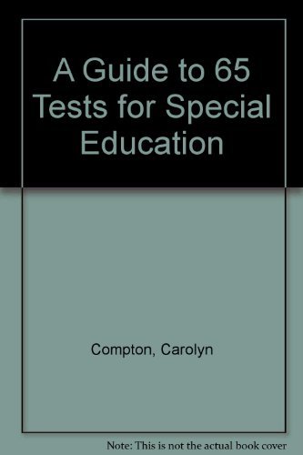 Amazon.com: A Guide to 65 Tests for Special Education: Compton, Carolyn ...