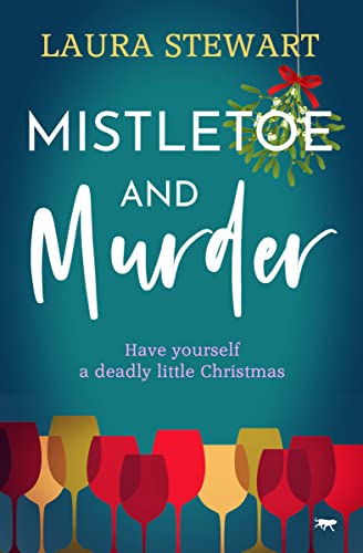 Mistletoe and Murder eBook : Stewart, Laura: Amazon.in: Books