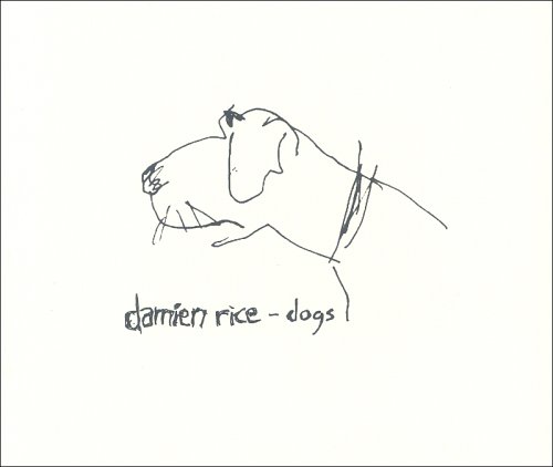 Damien Rice - Dogs - Amazon.com Music