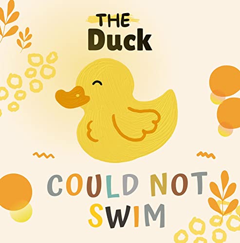 The Duck That Couldn’t Swim: Bed Time Stories for Children, An Easy ...