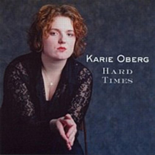 Play Hard Times by Karie Oberg on Amazon Music