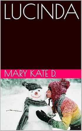 Amazon.com: LUCINDA (Portuguese Edition) eBook : KATE D., MARY: Kindle ...