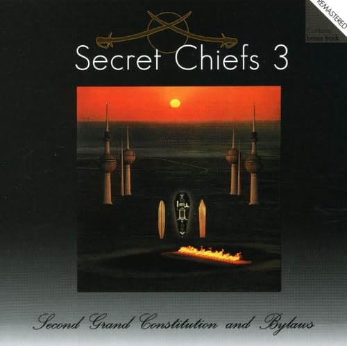 SECRET CHIEFS 3 - Second Grand Constitution and Bylaws - Amazon.com Music