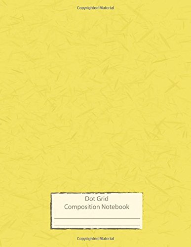 Dot Grid Composition Notebook 8.5x11, 130 Pages: 8.5x11 Inches 130 Dot ...