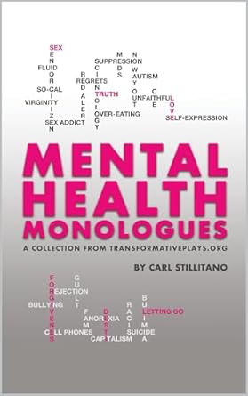 Amazon.com: Mental Health Monologues (Transformative Plays) eBook ...