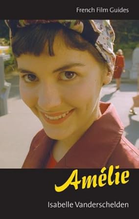 Amelie: Le Fabuleux Destin D'amelie Poulain, (Jean-pierre Jeunet, 2001 ...
