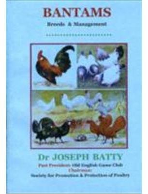 Bantams Breeds and Management (International Poultry Library): Joseph ...