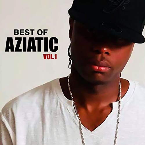 Play Best of Aziatic, Vol. 1 by Aziatic on Amazon Music