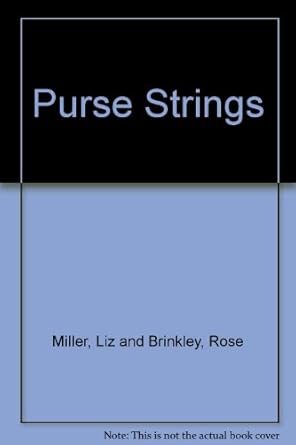 Purse Strings: Unknown Author: Amazon.com: Books