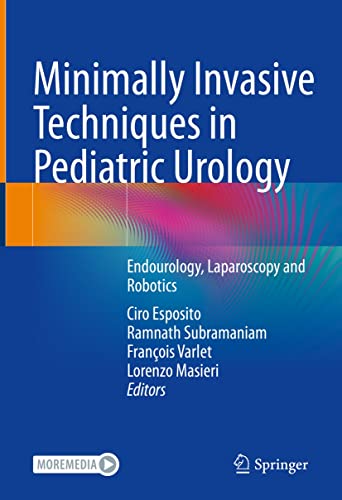 Minimally Invasive Techniques in Pediatric Urology: Endourology ...