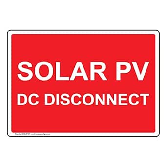 ComplianceSigns.com Solar Pv Dc Disconnect Label Decal, 5x3.5 in. 4 ...