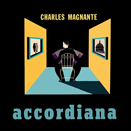 Amazon.com: Accordiana : Charles Magnante: Digital Music