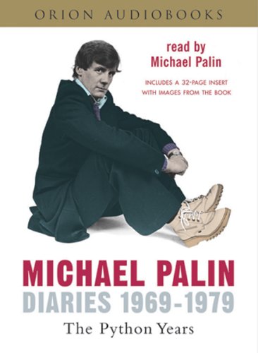 Michael Palin Diaries 1969-1979: Michael Palin: 9780752875613: Amazon ...