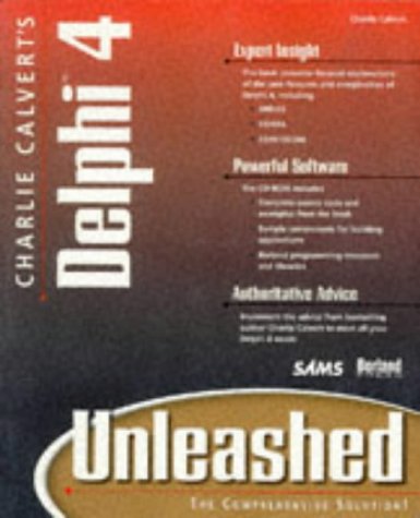 Charlie Calvert's Delphi 4 Unleashed: Calvert, Charles: 9780672312854: Amazon.com: Books