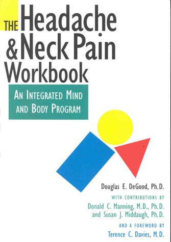 Amazon | The Headache & Neck Pain Workbook: An Integrated Mind and Body ...