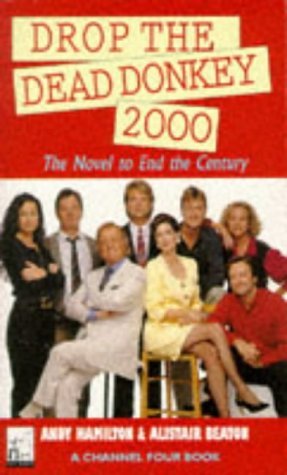 Drop the Dead Donkey 2000: Amazon.co.uk: Hamilton, Andy, Beaton ...