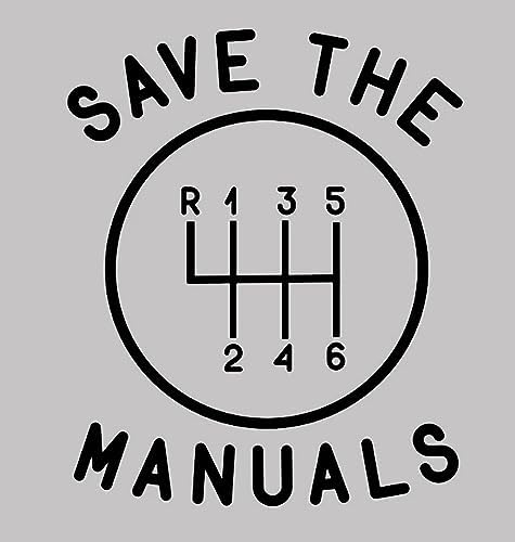 Amazon.com - Save The Manuals 6-Speed Funny LLI | Decal Vinyl Sticker ...