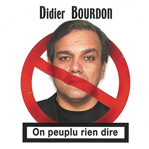 On peuplu rien dire de Didier Bourdon en Amazon Music Unlimited