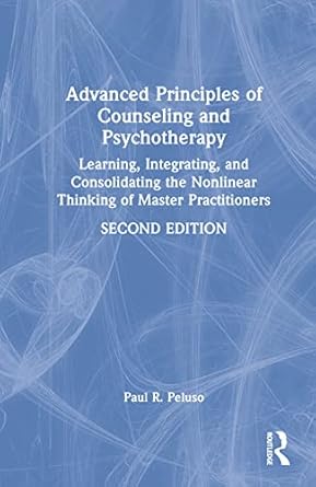 Amazon.com: Advanced Principles of Counseling and Psychotherapy ...