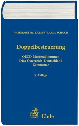 Doppelbesteuerung: OECD-MA, DBA Österreich-Deutschland : Wassermeyer ...