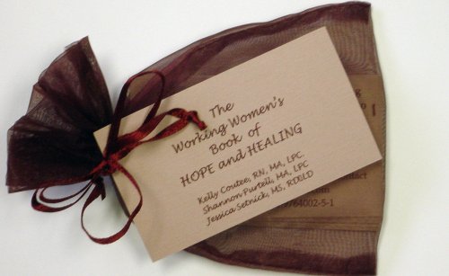 The Working Women's Book of Hope and Healing: Kelly Coutee, RN, MA, LPC ...