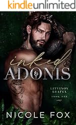 Amazon.com: Inked Adonis (Litvinov Bratva Book 1) eBook : Fox, Nicole: Kindle Store