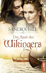 Der Kuss des Wikingers (Die Wikinger-Saga 8) eBook : Hill, Sandra, Moreno, Ulrike: Amazon.de ...