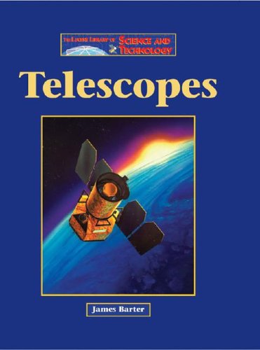 Amazon.com: The Lucent Library of Science and Technology - Telescopes ...