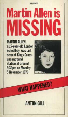 Martin Allen Is Missing: Gill, Anton: 9780552124669: Amazon.com: Books